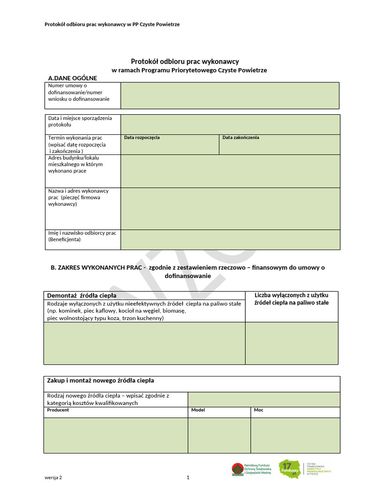 Protokół Odbioru Prac Wykonawcy: W Ramach Programu Priorytetowego Czyste Powietrze A.Dane Ogólne ...