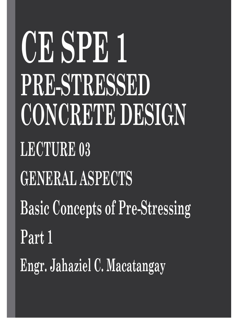 Lecture 03 Pcd Basic Concept Of Prestress Part 1 Pdf