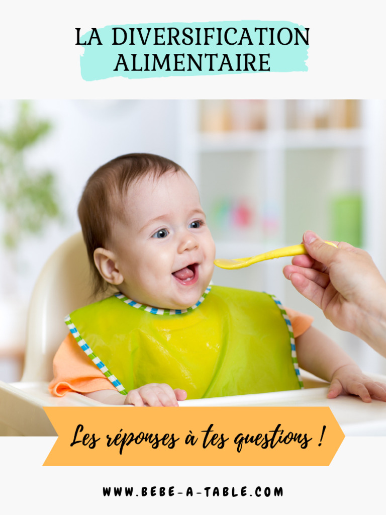 Ebook La Diversification Alimentaire Les Reponses A Tes Questions | PDF