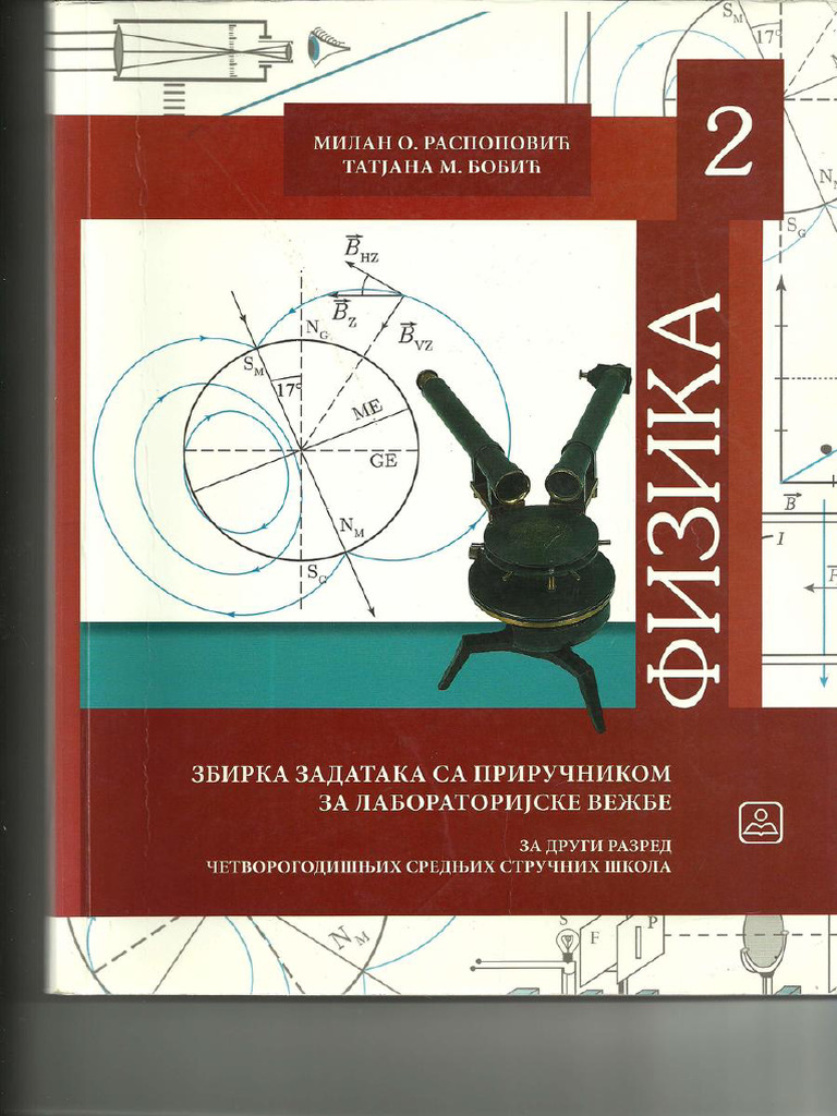Zbirka Zadataka Iz Fizike Za 2. Godinu Cetvorogodisnjih Srednjih ...