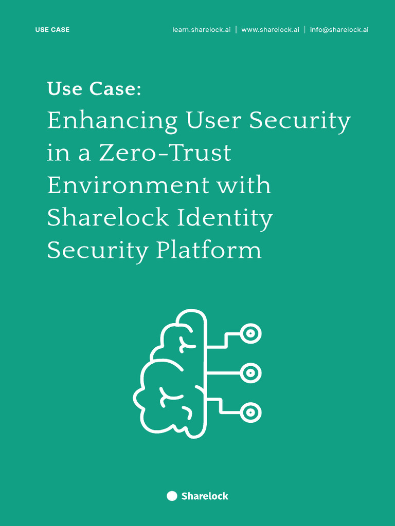 Use Cases - Enhancing User Security in a Zero-Trust Environment with ...