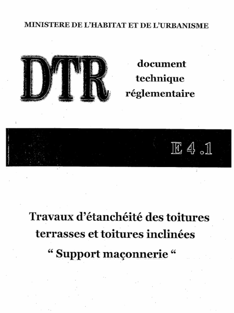 DTR E 4.1 Travaux Étanchéité Toitures Terrasses Et Toitures Inclinées Rev02 | PDF