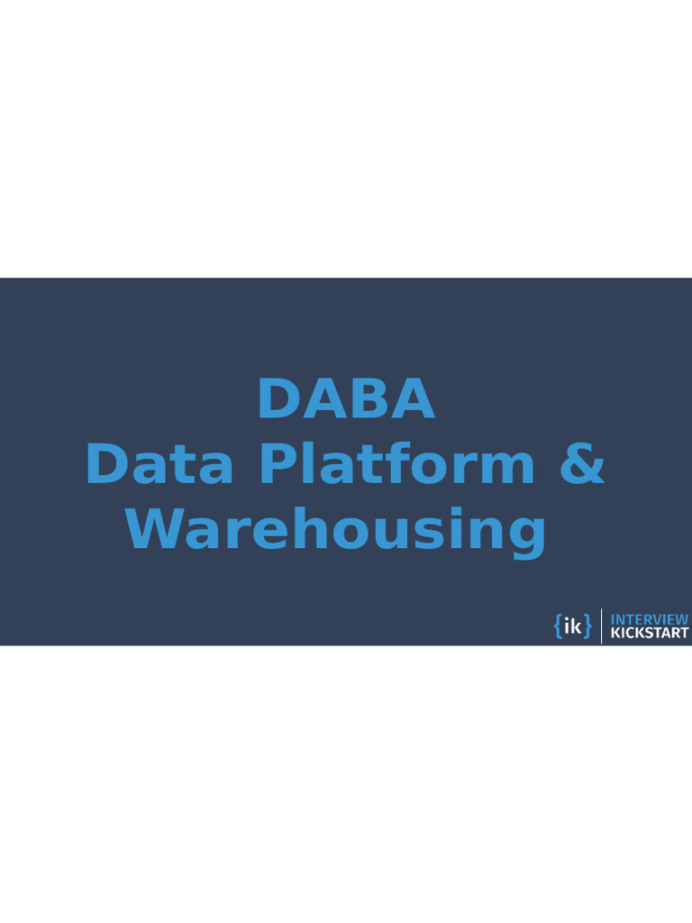 Kevin Roberts - DABA Data Platform 2 | PDF
