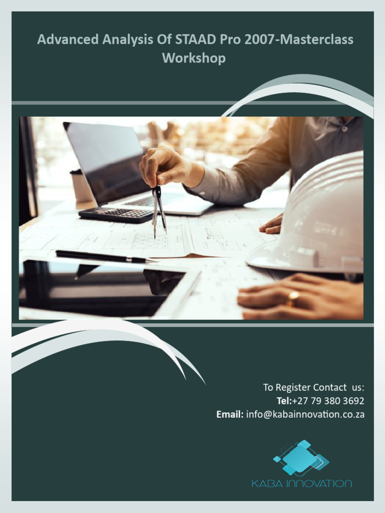 Advanced Analysis of STAAD Pro 2007 Masterclass-Workshop | PDF