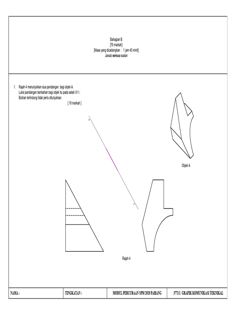 Semua: Nama: Tingkatan: Modul Percubaan SPM 2020 Pahang 3771/1 Grafik Komunikasi Teknikal | PDF