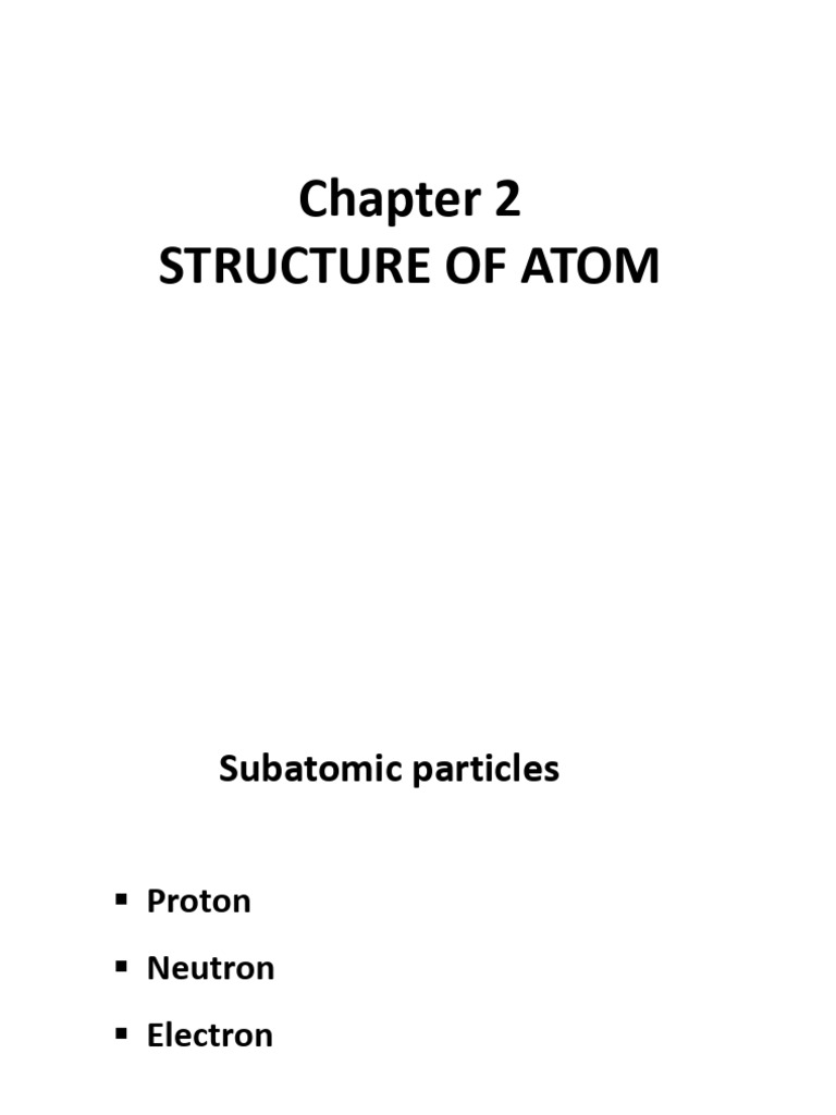 Structure of Atom Slides | PDF
