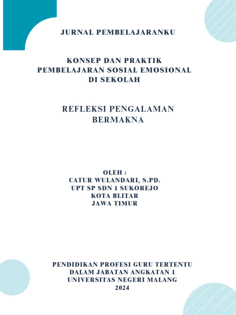 Jurnal Pembelajaranku Modul 2 Pembelajaran Sosial Emosional PPG 2024 Piloting 2 | PDF