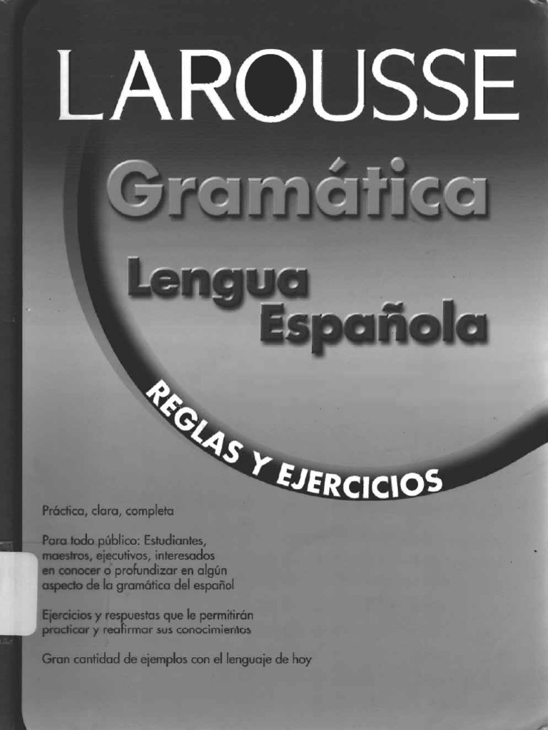 Larousse Gramatica de La Lengua 230628 192523 | PDF