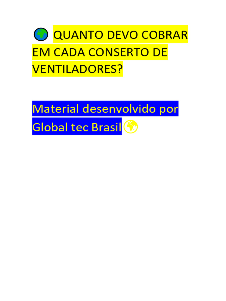 Quanto Devo Cobrar em Cada Conserto de Ventiladores?: Material Desenvolvido Por Global Tec ...