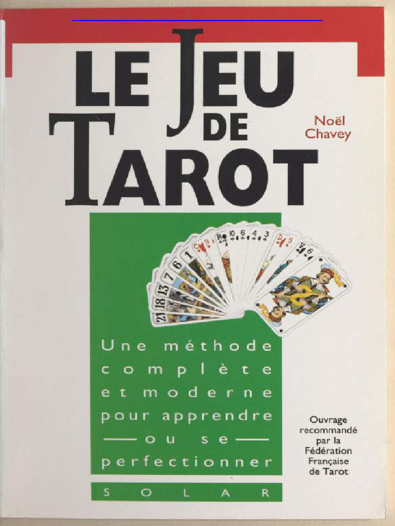 626 Le Jeu de Tarot Noel Chavey | PDF