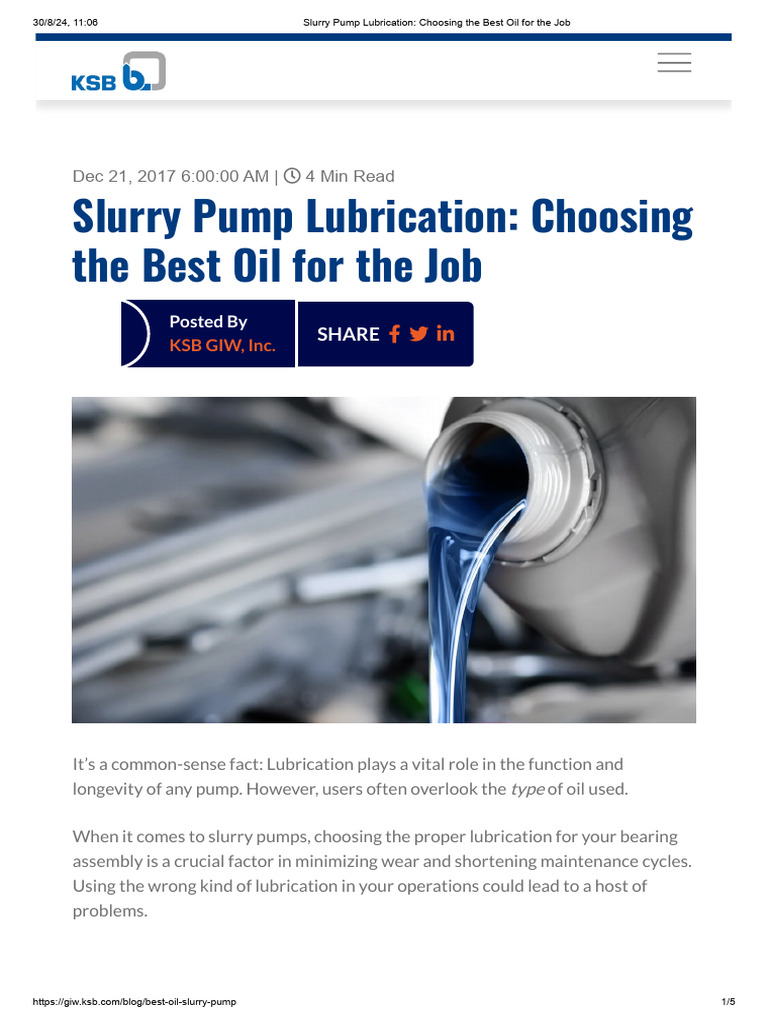 GIW KSB Slurry Pump Lubrication - Choosing The Best Oil For The Job | PDF