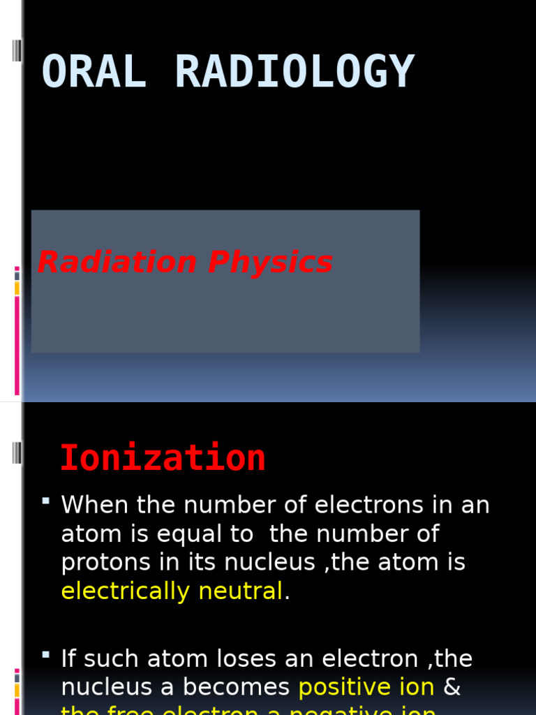 Oral Radiology: Radiation Physics | PDF