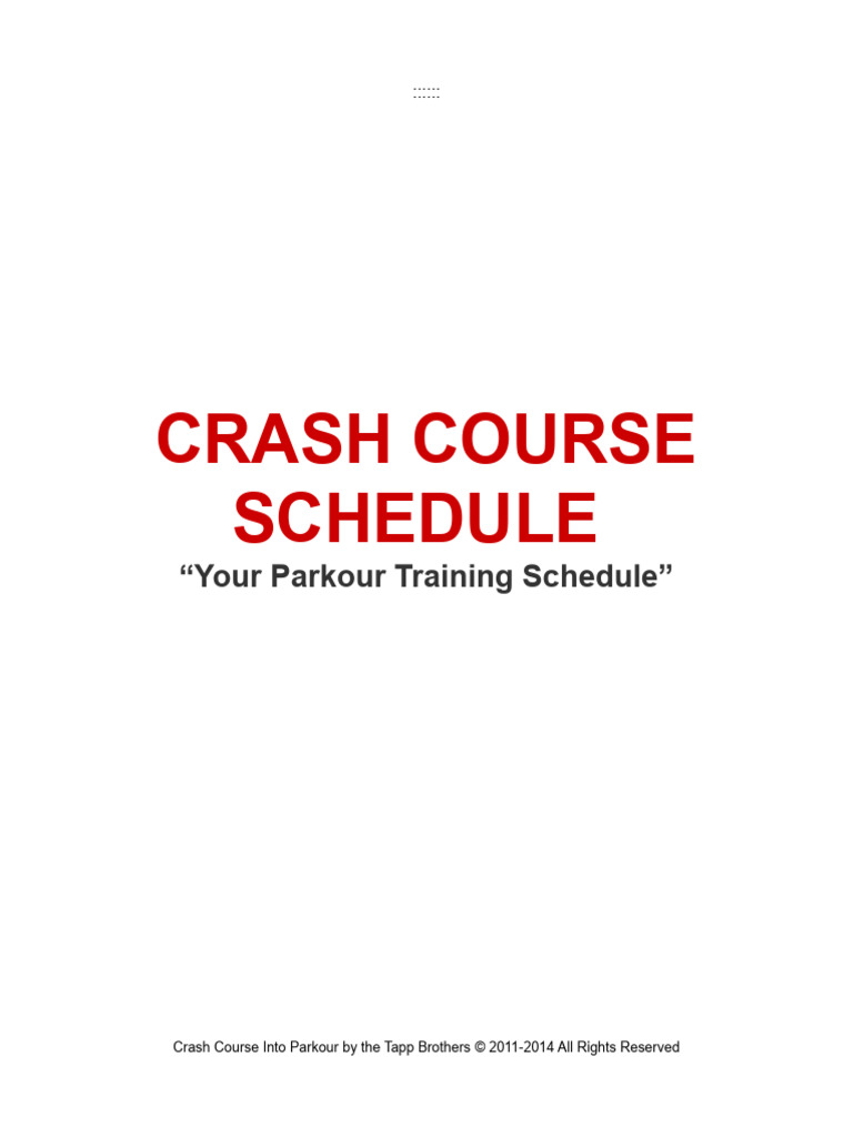 Crash Course Into Parkour Schedule 2.0 | PDF | Flexibility (Anatomy)