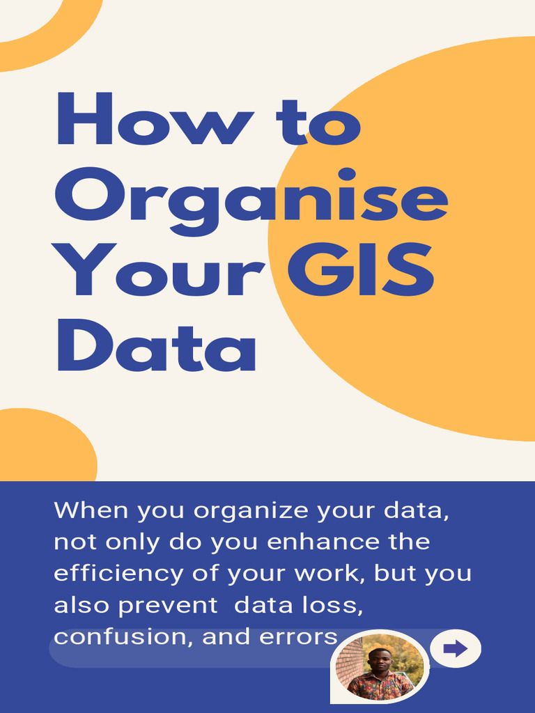 How To Organize GIS Data | PDF