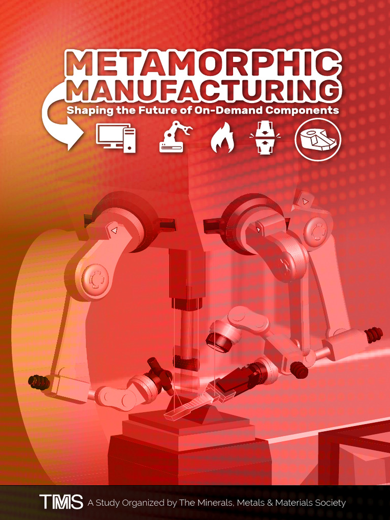 Metamorphic Manufacturing Study | PDF