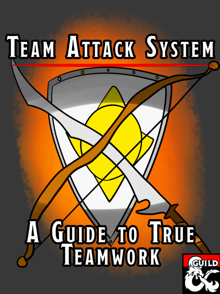 Team Attacks A Homebrew System For Teamwork | PDF