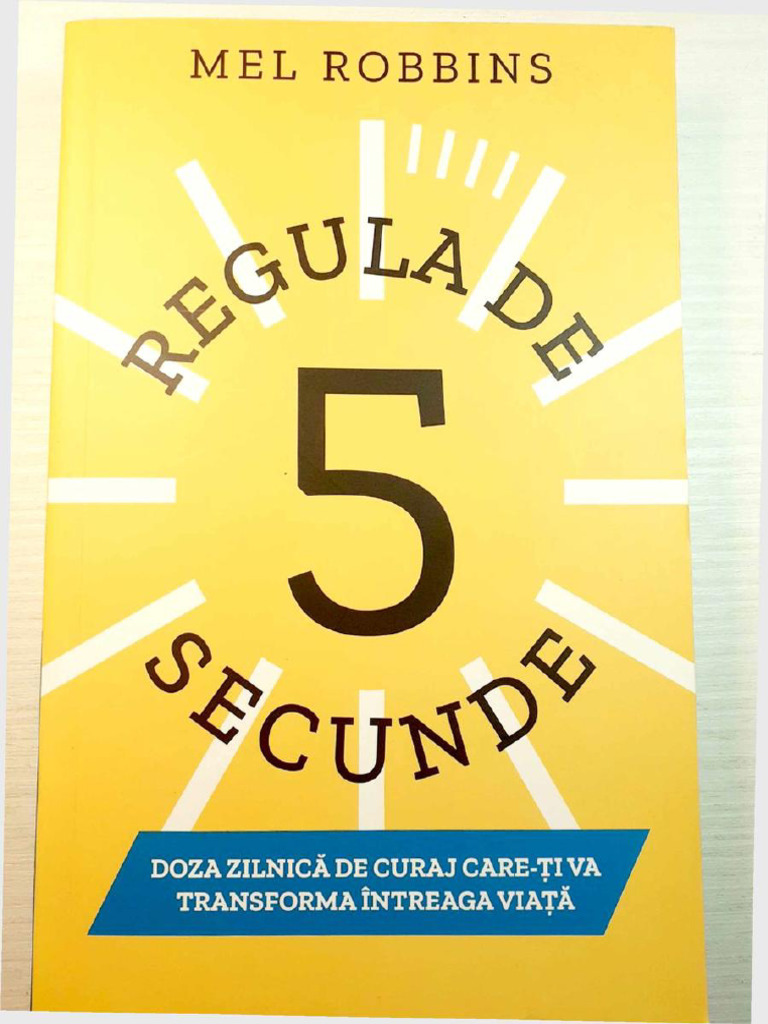 Regula de 5 Secunde - Mel Robbins | PDF