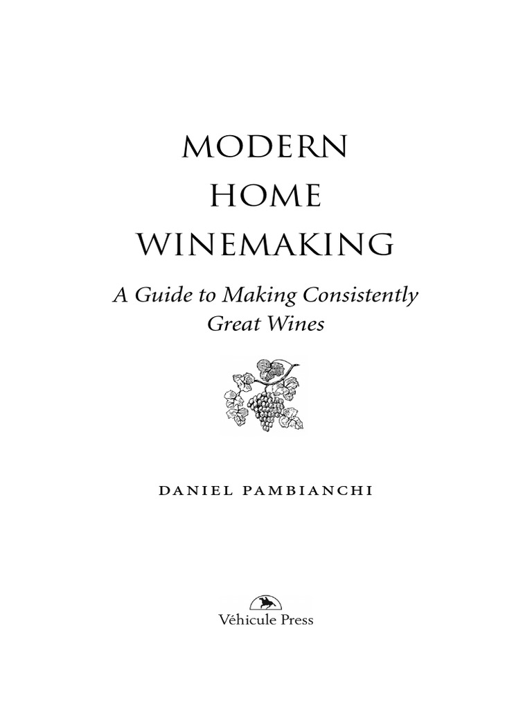 Look Inside Modern Home Winemaking | PDF