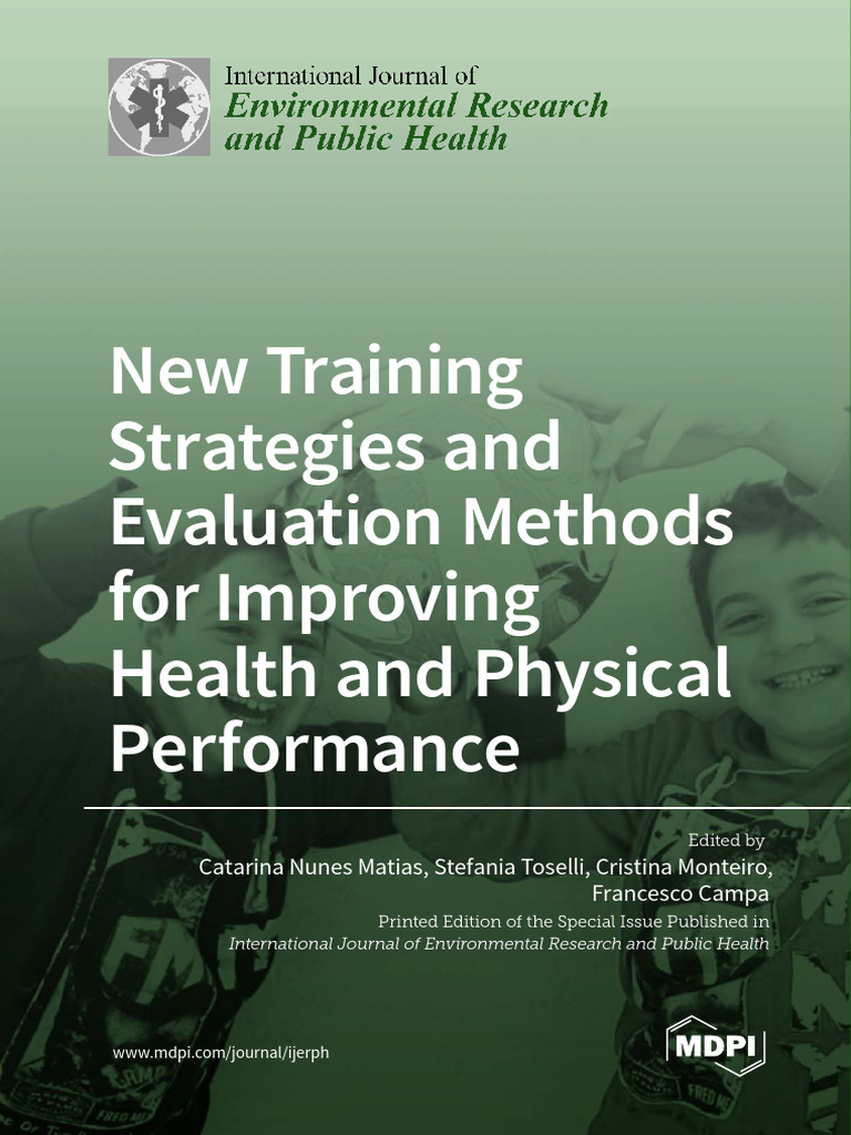 New Training Strategies and Evaluation Methods For Improving Health and ...