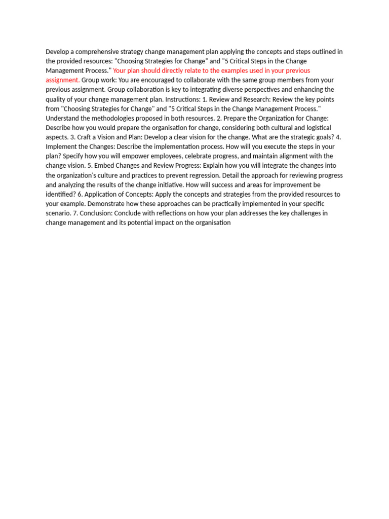 Develop a comprehensive strategy change management plan applying the ...
