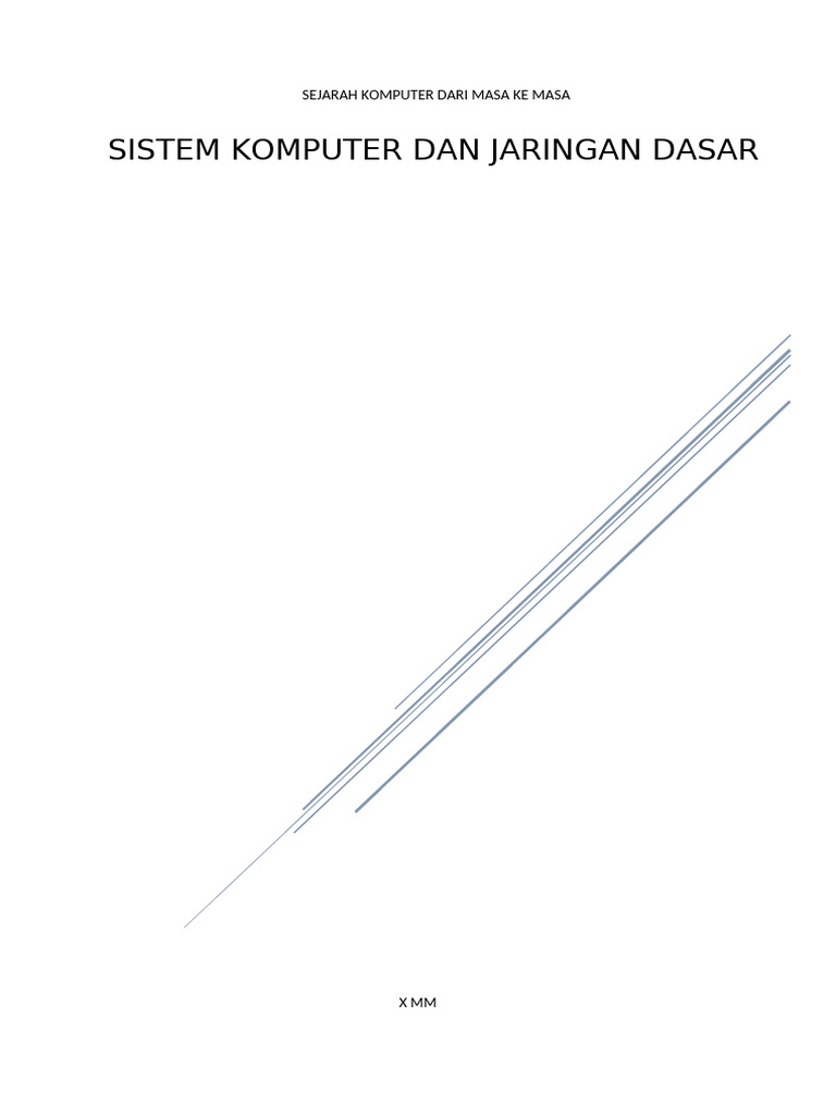 Sejarah Komputer Dari Masa Ke Masa Dan Perkembangannya | PDF