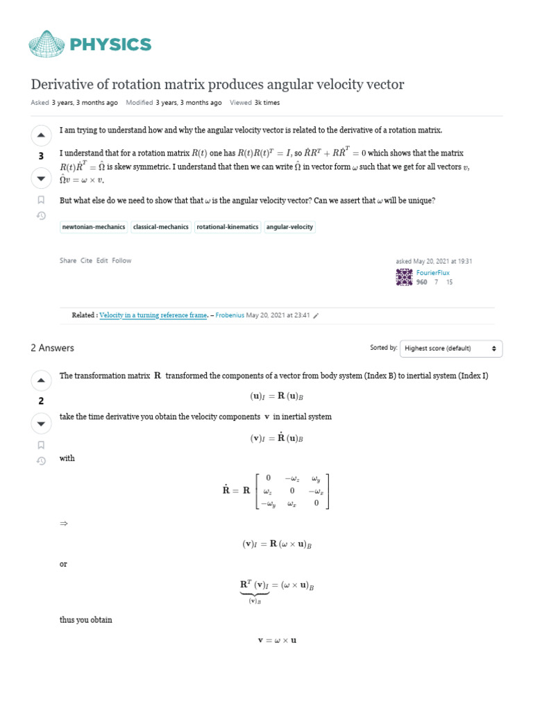 Newtonian Mechanics - Derivative of Rotation Matrix Produces Angular Velocity Vector - Physics ...