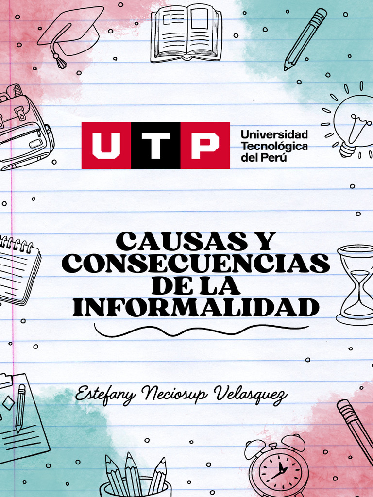 Causas y Consecuencias de La Informalidad | PDF