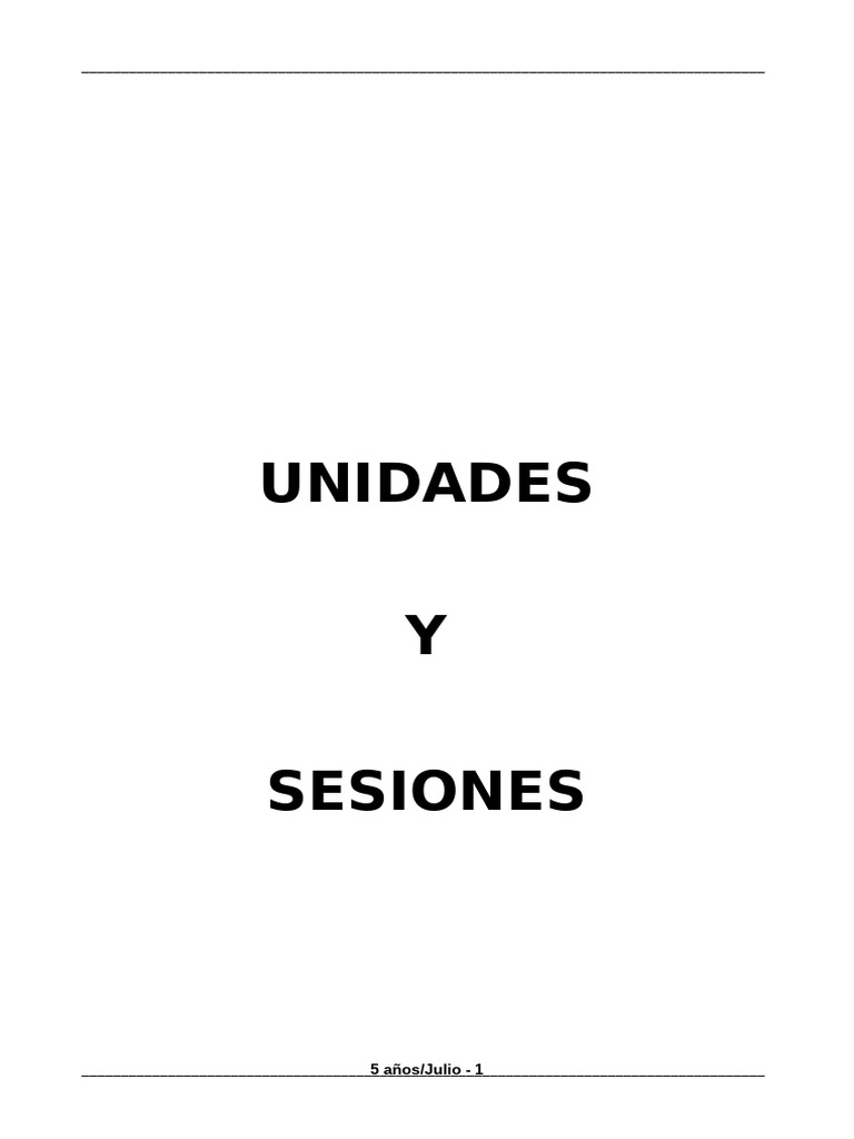 Unidades y Sesiones Inicial 5 Años Julio | PDF