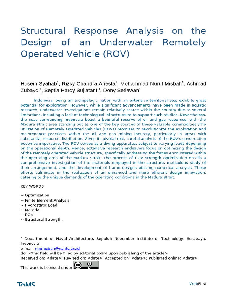 Structural Response Analysis On The Design of An Underwater Remotely Operated Vehicle (ROV) | PDF
