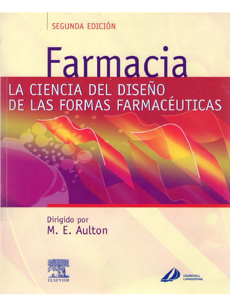 Aulton - Farmacia La Ciencia Del Diseño de Formas Farmacéuticas | PDF