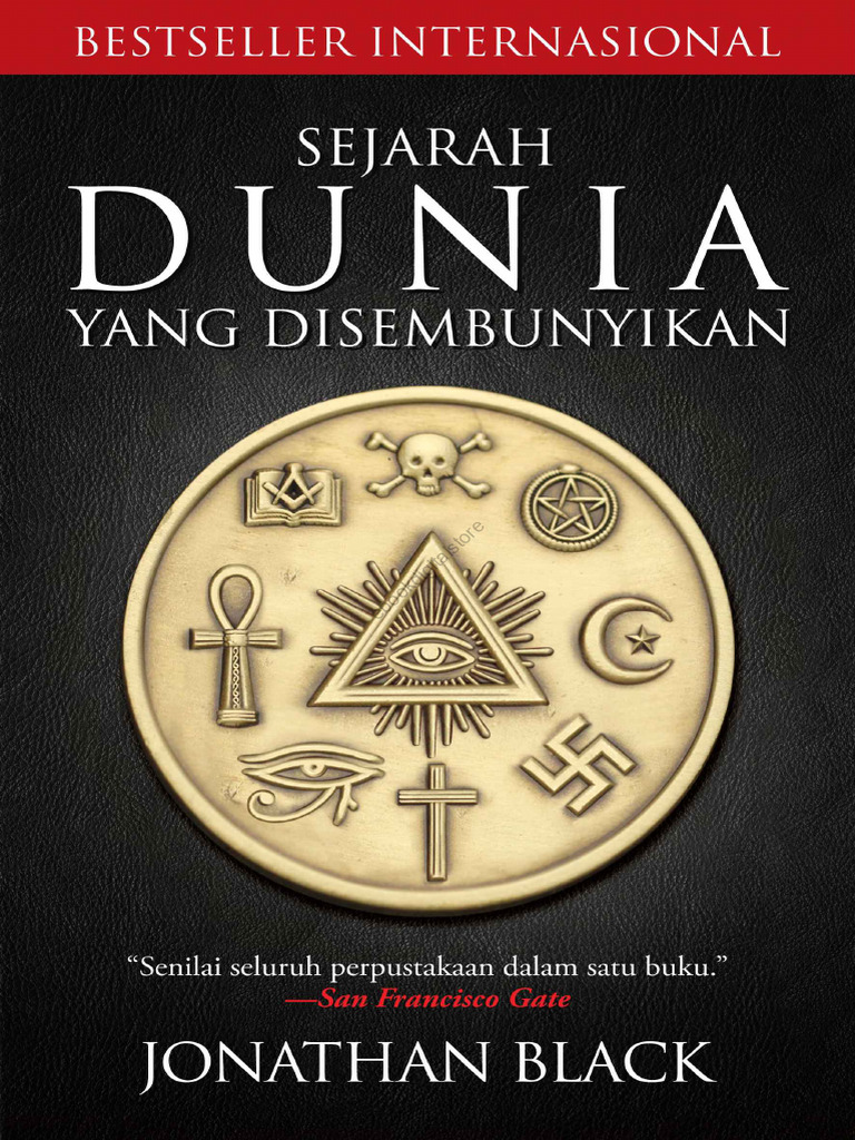 Buku - Sejarah Dunia Yang Disembunyikan (Jonathan Black) - 1 | PDF