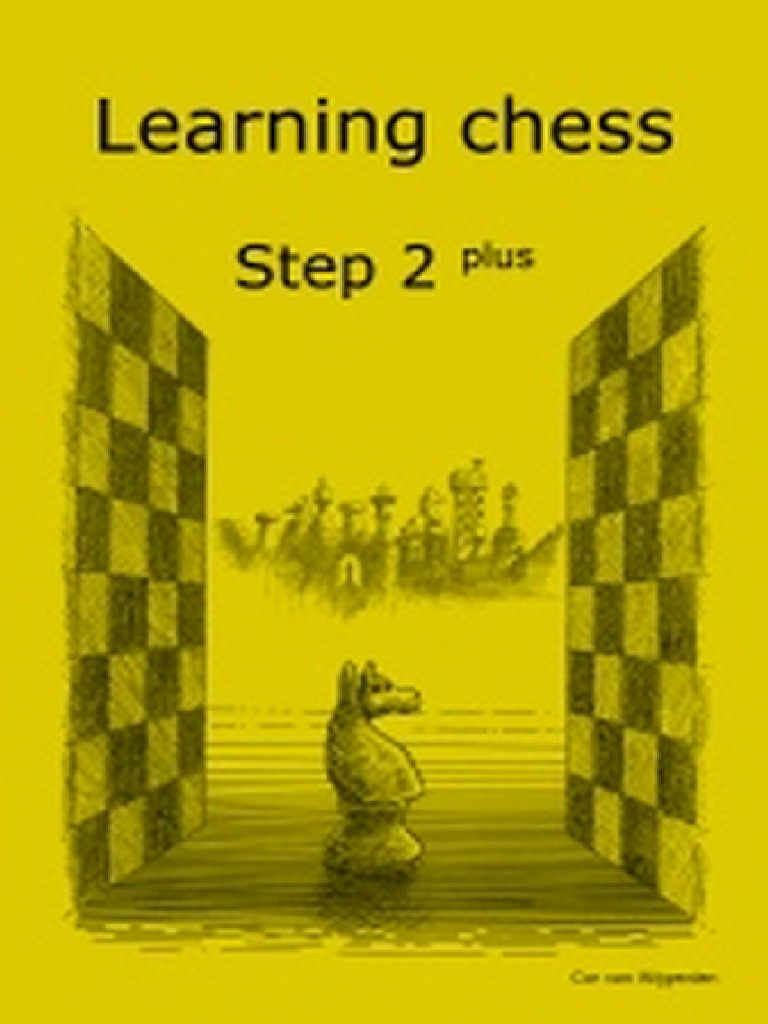 Learning Chess Workbook Step 2 Plus | PDF