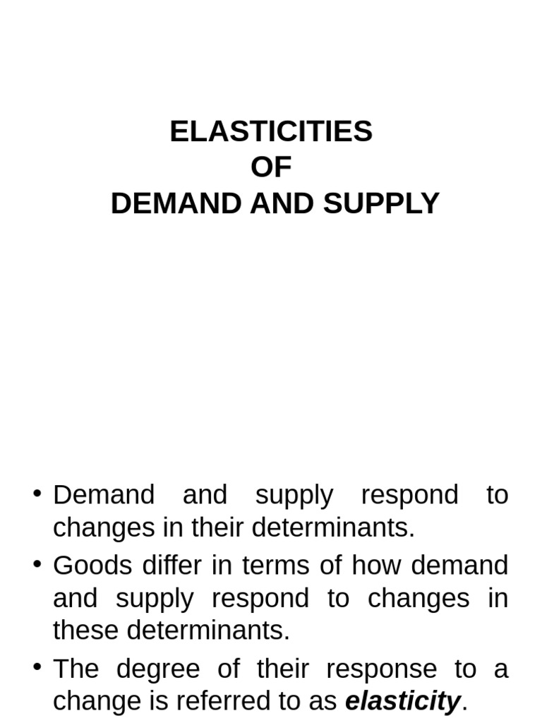 Ae 1qtr Ppt9 Elasticities Of Demand And Supply Pdf