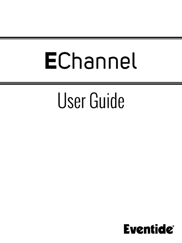 EChannel User Guide | PDF