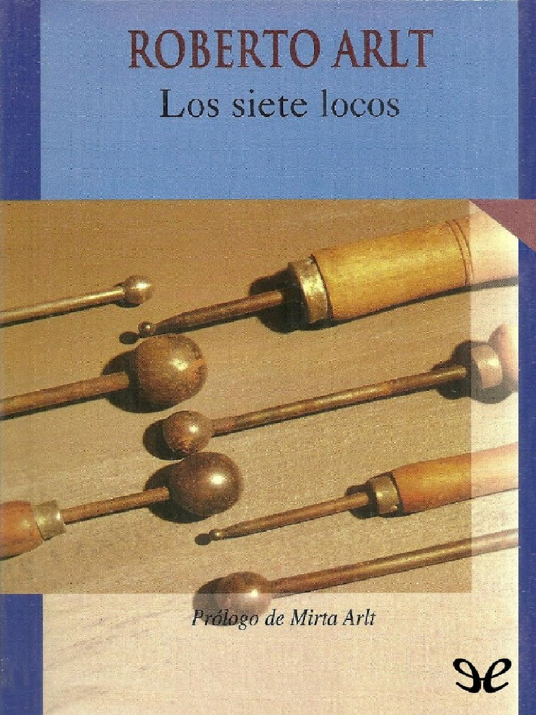 Los Siete Locos | PDF