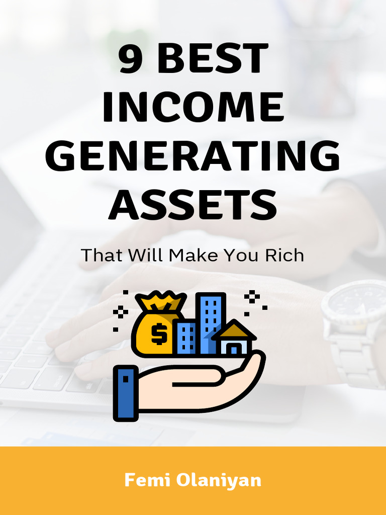 9 Best Income Generating Assests | PDF