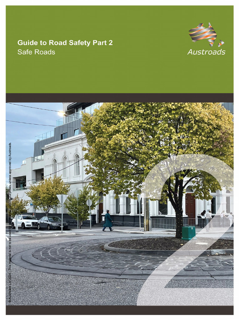 AGRS02-24 Guide To Road Safety Part 2-Safe Roads | PDF | Intersection (Road) | Road Traffic Safety