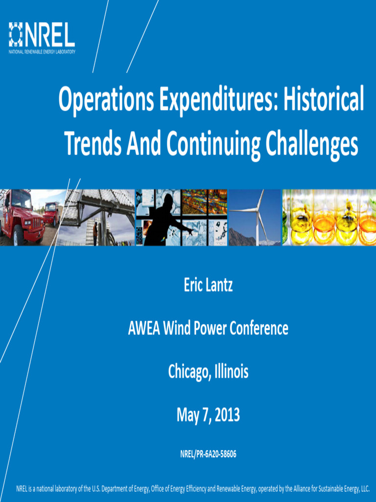 Operations Expenditures - Historical Trends and Continuing Challenges - NREL - Eric Lantz - 2013 ...