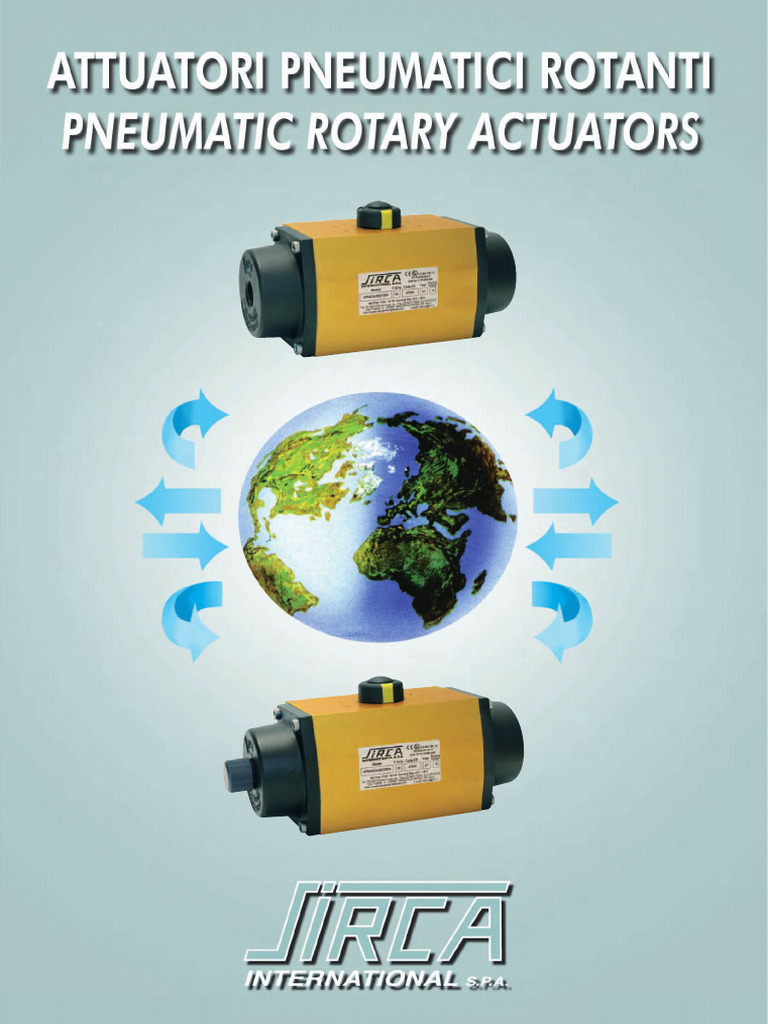 SIRCA Pneumatic Rotary Actuators Guide | PDF | Actuator | Technology ...