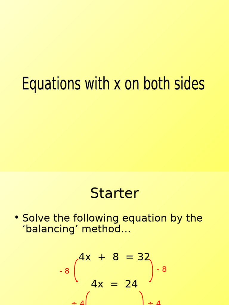 8) Equations With X On Both Sides (Higher) | PDF