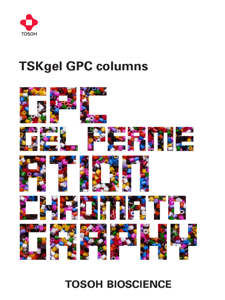 Tskgel GPC Columns: Tosoh Bioscience | PDF