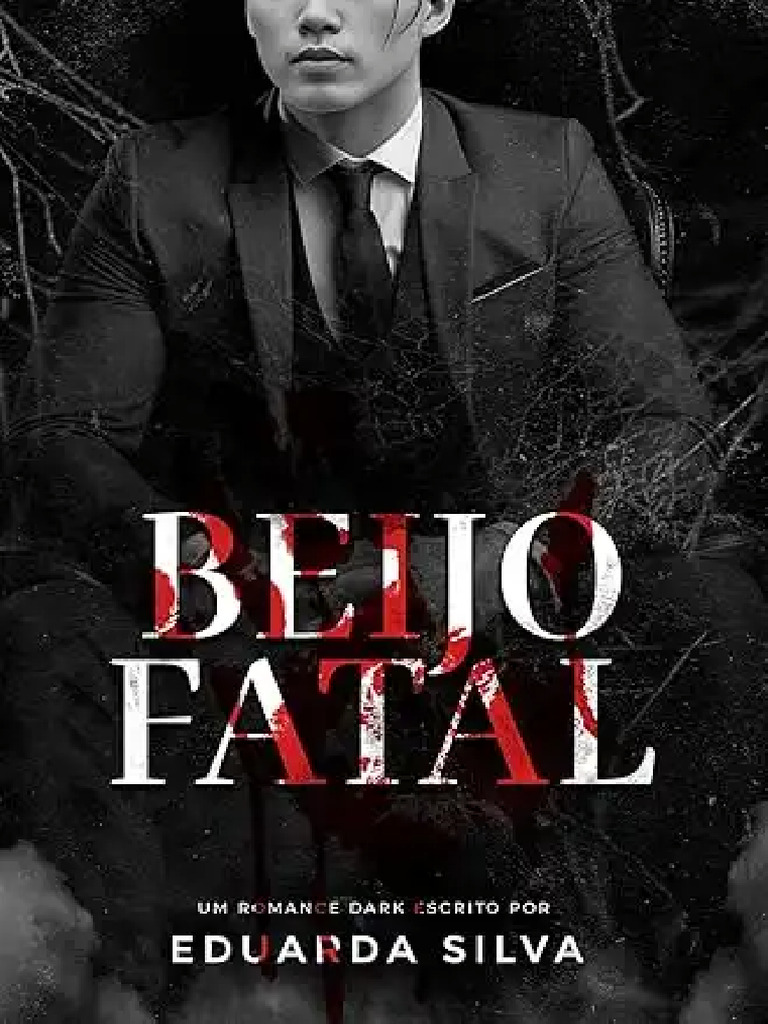 Beijo Fatal Eduarda Silva | PDF