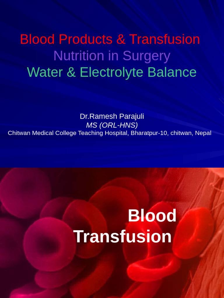 Blood Transfusion and Products Overview | PDF | Blood Type | Blood ...