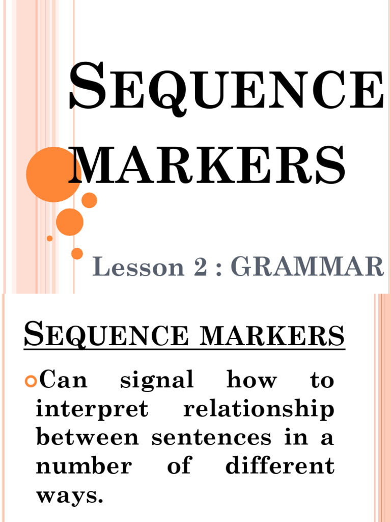 Q1 Lesson 2 Sequence Markers | PDF