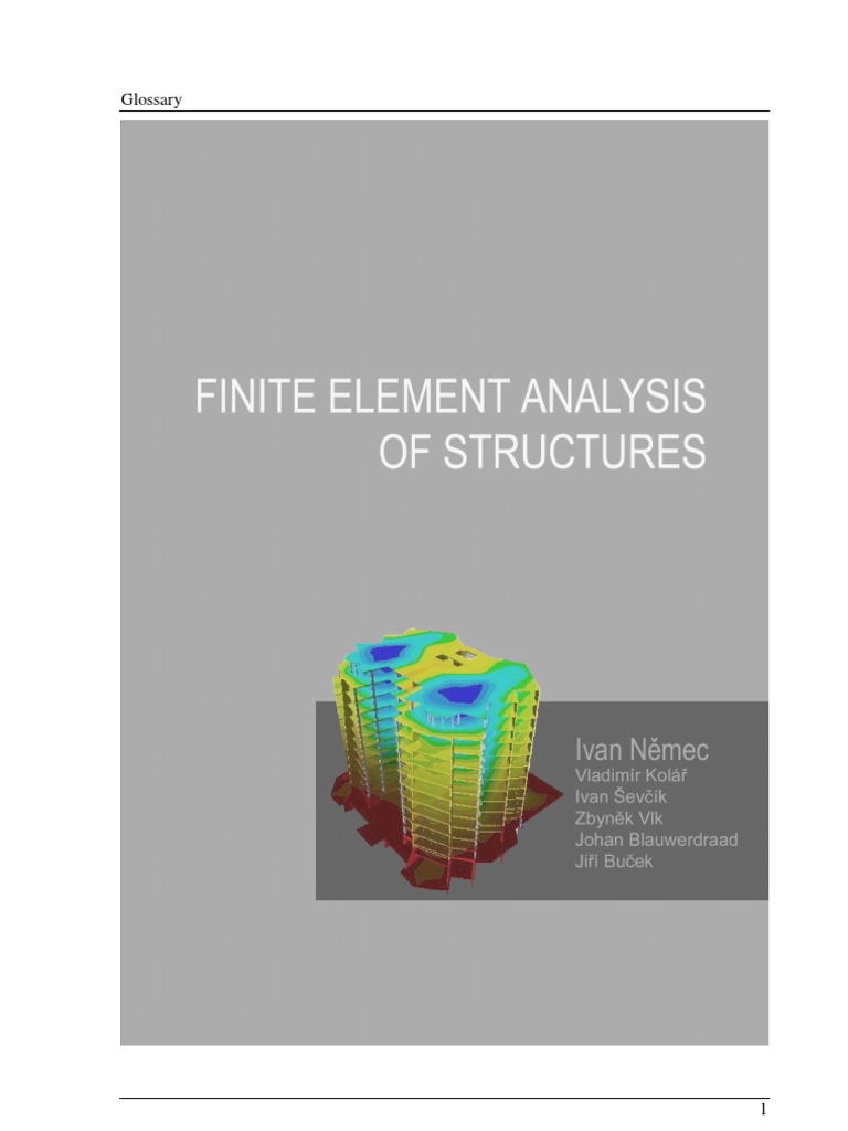 Finite Elements Analysis Of Structures Pdf Finite Element Method