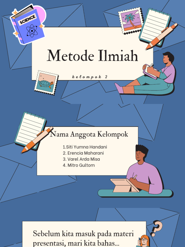 Tugas Presentasi Materi Metode Ilmiah. Kelompok 2 | PDF