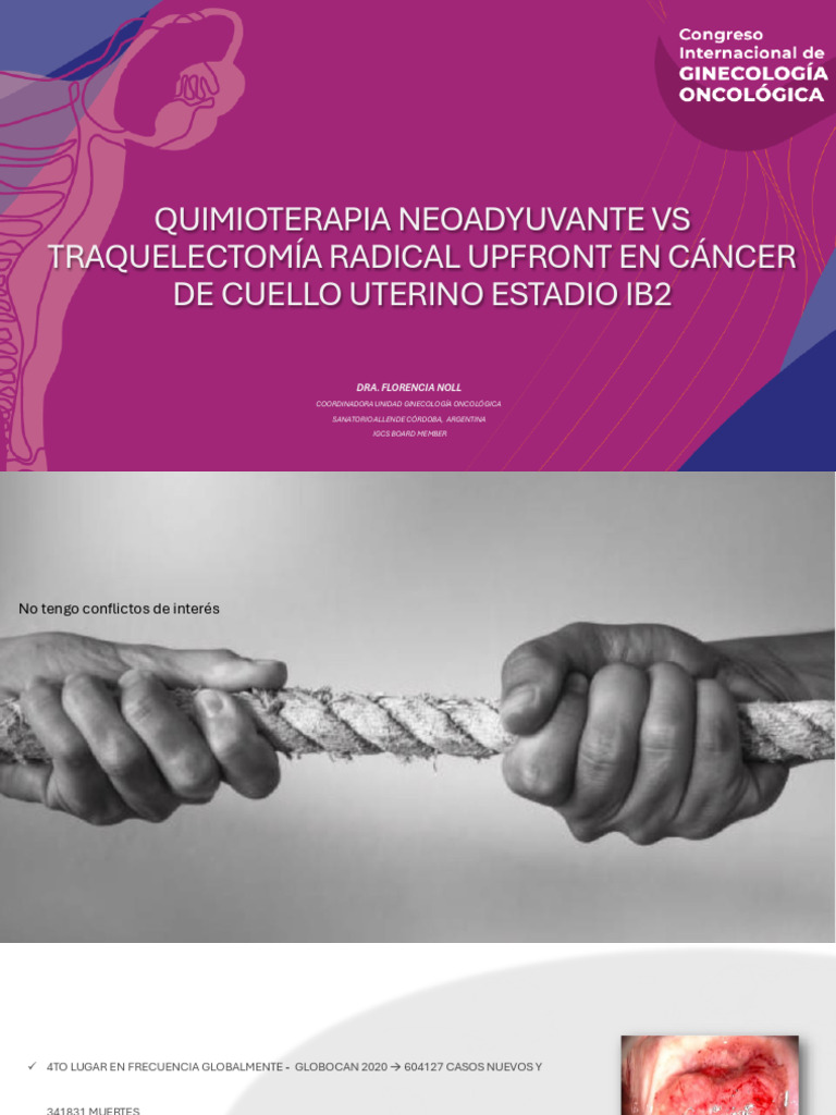 Florencia Noll - Debate Quimioterapia Neoadyuvante Vs Traquelectomía ...