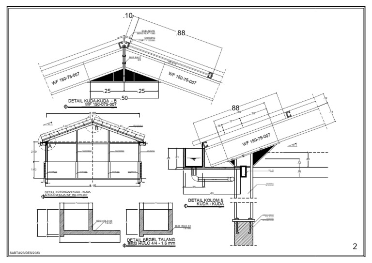 WF 150-075-007 Detail Kuda-Kuda - B: Bubungan Seng Plat - 040 Gording ...
