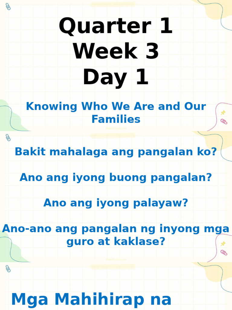 Quarter 1 Week 3 Day 1: Knowing Who We Are and Our Families | PDF