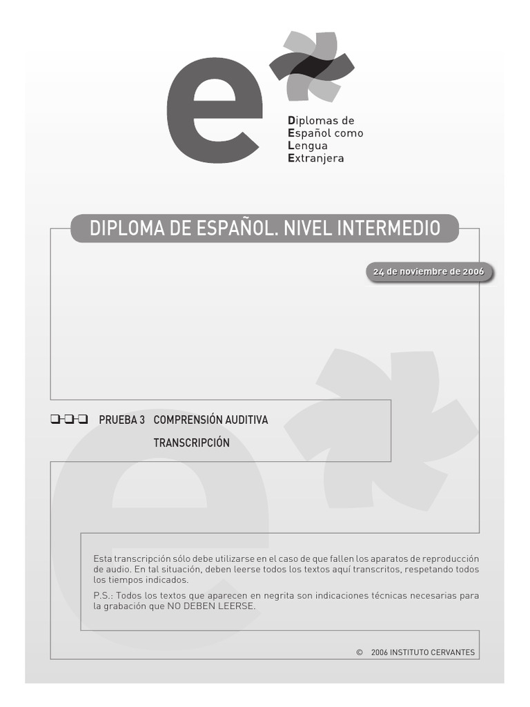 Diploma de Español. Nivel Intermedio: Prueba 3 Comprensión Auditiva ...